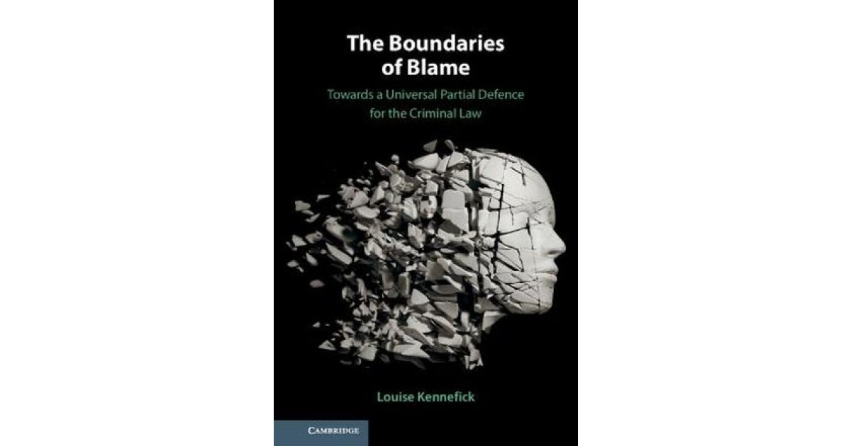 The Boundaries of Blame: Towards a Universal Partial Defence for the ...