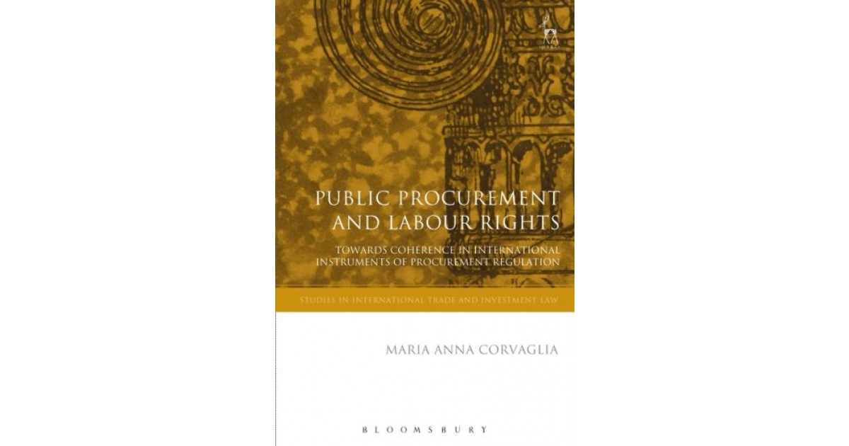 Public Procurement and Labour Rights: Towards Coherence in ...
