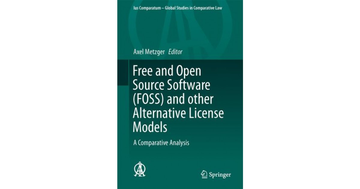 Free and Open Source Software (FOSS) and other Alternative License ...