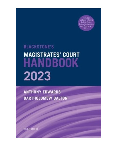 Blackstone's Magistrates' Court Handbook 2023 - Courts and Procedure ...