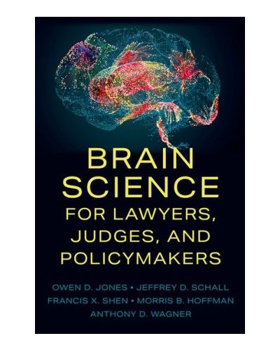 Brain Science for Lawyers, Judges, and Policymakers | Professional Bookshop