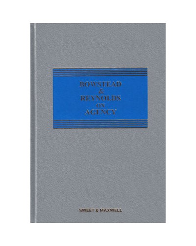 Bowstead & Reynolds On Agency 21st Edition - Business / Commercial Law ...