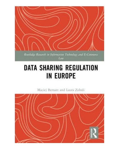 Data Sharing Regulation in Europe - Privacy and Data Protection - Law ...