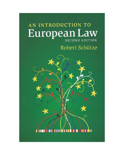 An Introduction to European Law 2nd Edition - European Union Law - Law ...