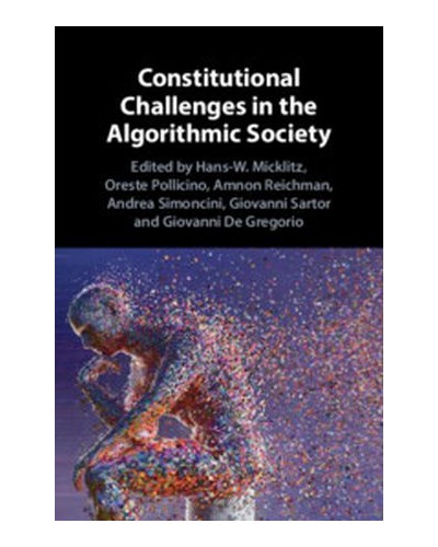 Constitutional Challenges in the Algorithmic Society - Administrative ...