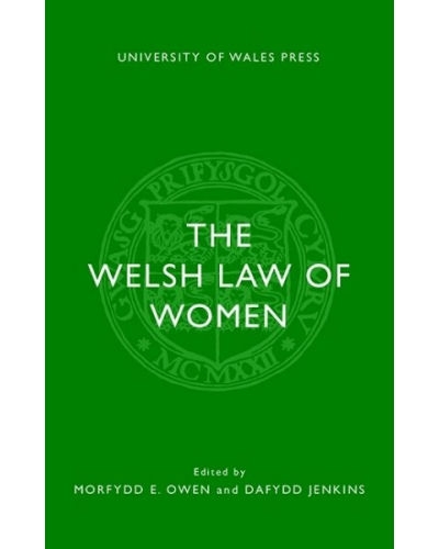 The Welsh Law of Women 2nd Edition - Legal History - Law | Professional ...
