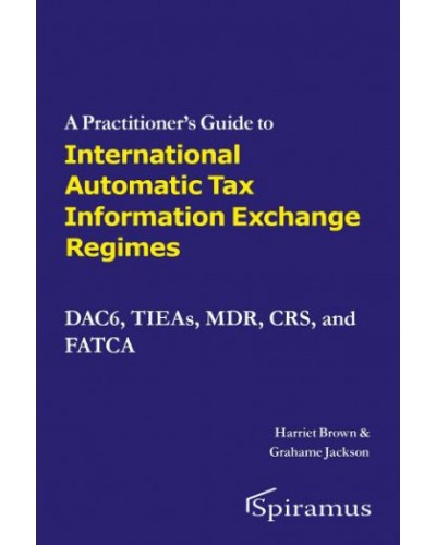 A Practitioner's Guide to International Tax Information Exchange ...