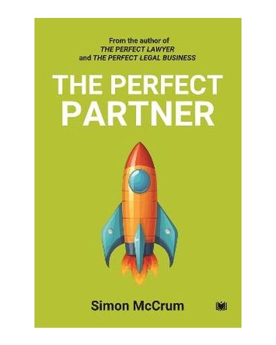 The Perfect Partner - Legal Profession - Law | Professional Bookshop