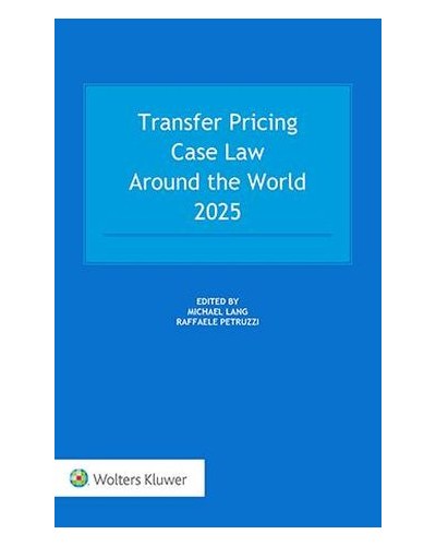 Transfer Pricing Case Law Around the World 2025 - Transfer Pricing ...