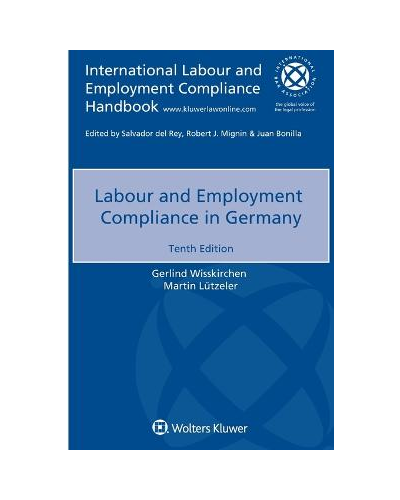 Labour and Employment Compliance in Germany 10th Edition - European ...