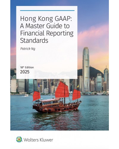 Hong Kong GAAP: A Master Guide to Financial Reporting Standards 2025 ...
