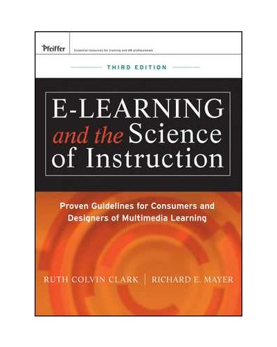 e-Learning and the Science of Instruction - Training - Human Resources ...