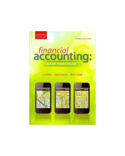 Financial Accounting: GAAP Principles, 3rd Edition - Financial ...